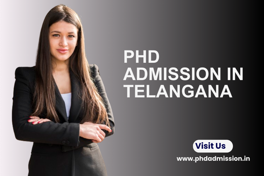 How Can I Apply for a PhD Admission in Telangana? - Phd Admission