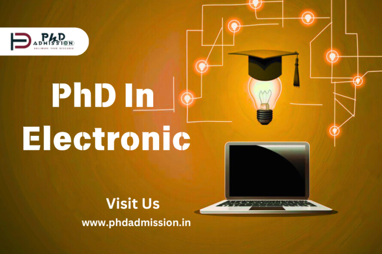PhD in Electronic Course, Eligibility, Admission, Eligibility, Entrance Exam, Top Colleges ...